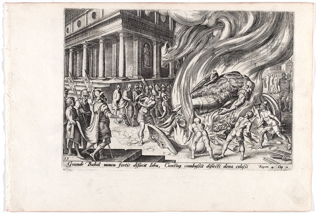 Jehu Destroying the Temple and the Statue of Baal - The AMICA Library